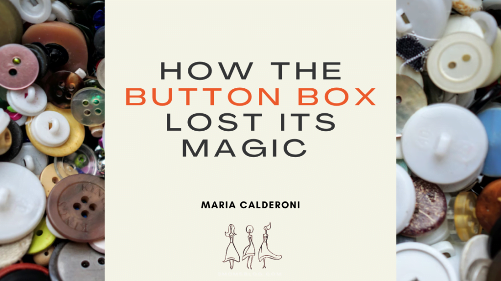 How the Button Box Lost Its Magic